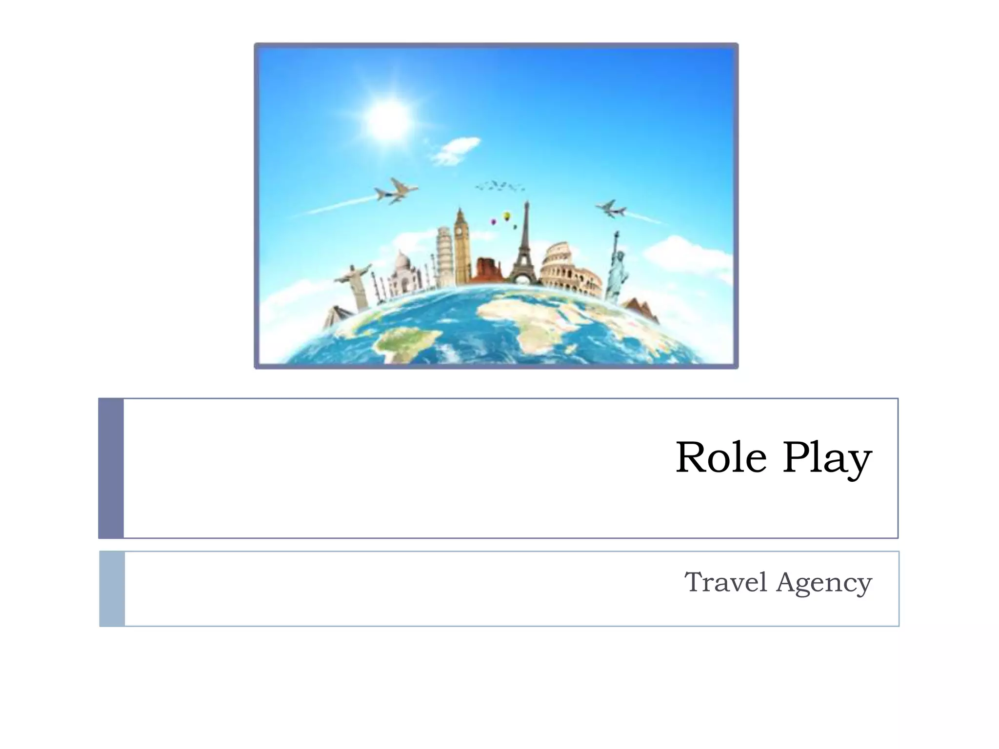 Role play travel agency | PPTX
