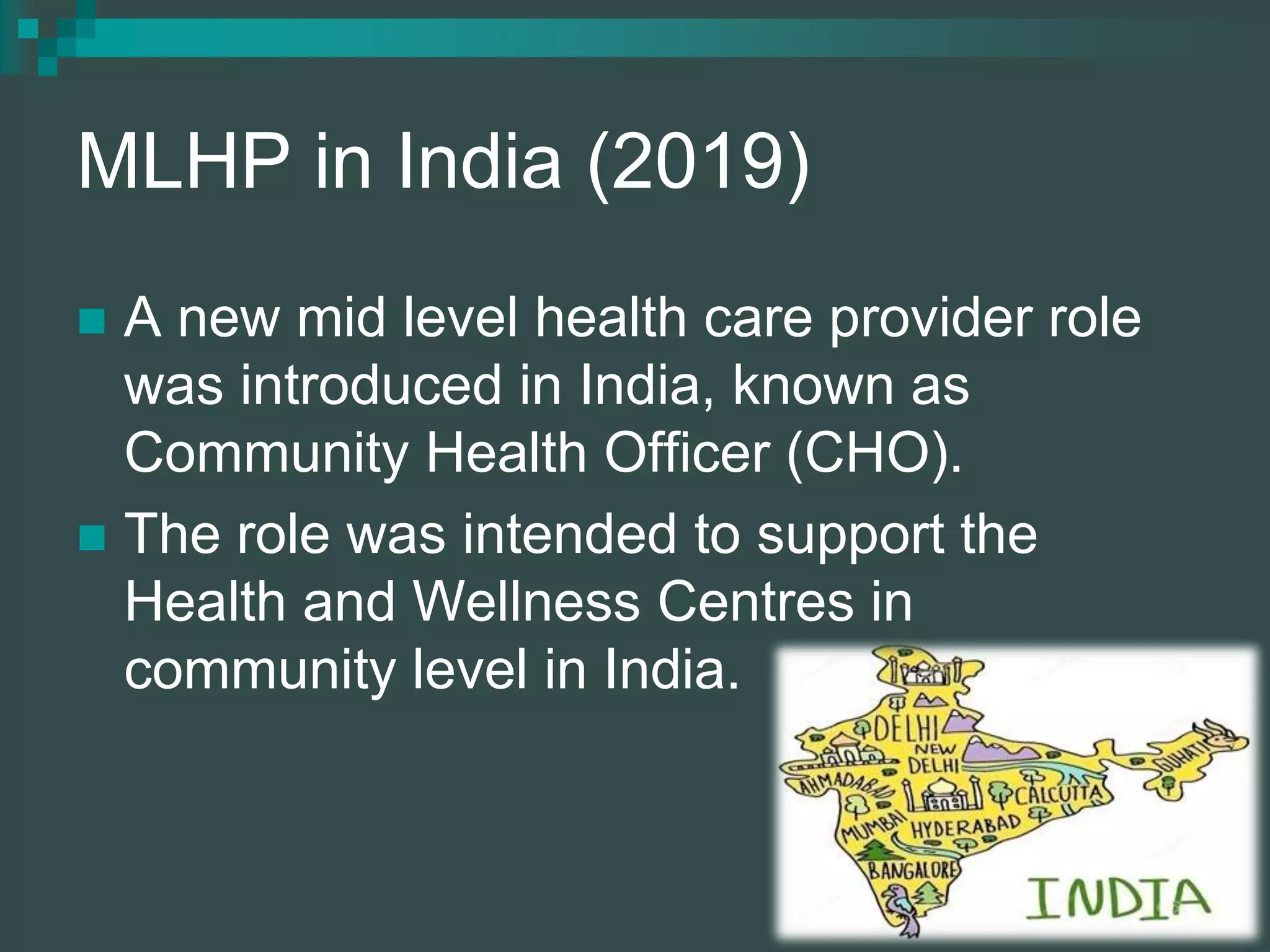 Role & responsibilities of mid level healthcare providers | PPTX