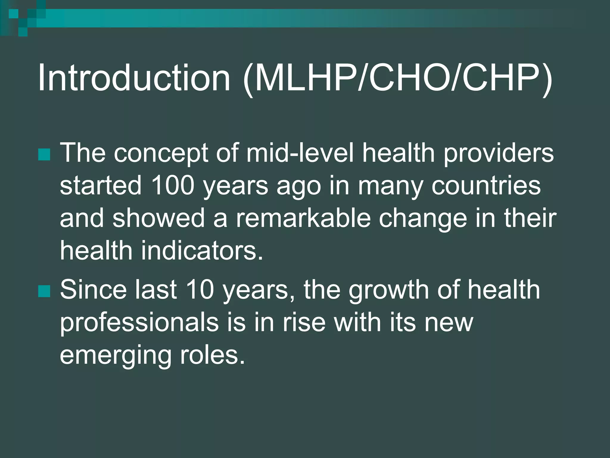 Role & responsibilities of mid level healthcare providers | PPTX