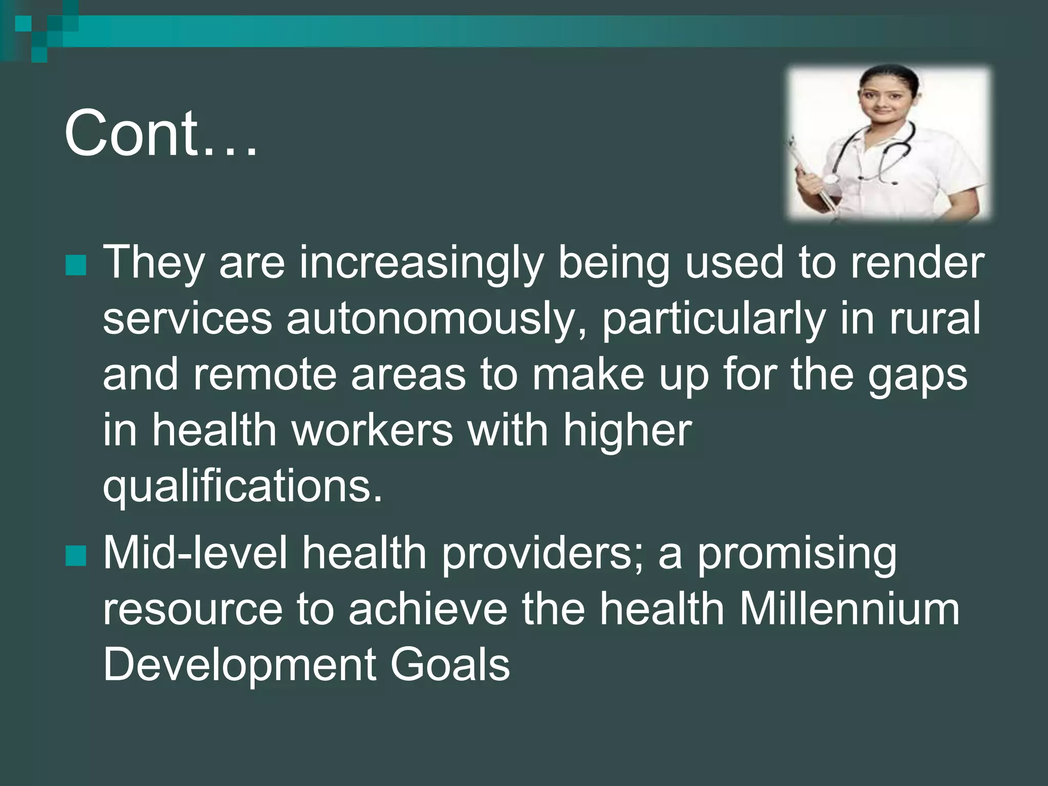 Role & responsibilities of mid level healthcare providers | PPTX