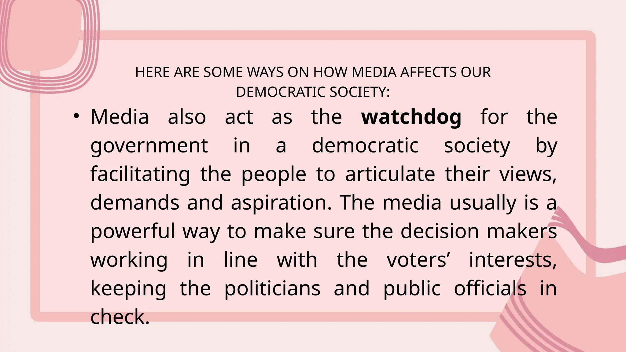 ROLES-AND-FUNCTION-OF-MEDIA-IN-DEMOCRATIC-SOCIET.pptx
