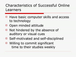 Roles and Responsibilities of the Online Learner | PPT