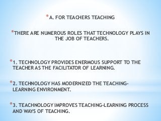 ROLES-OF-TECHNOLOGY-FOR-TEACHING-AND-LEARNING-GROUP-1.pptx