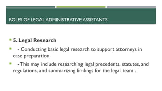 Roles-Professional-Behaviours-and-Responsibilities-of-Legal-assistants.pptx