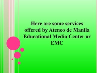 Roles and functions of an educational media center | PPTX