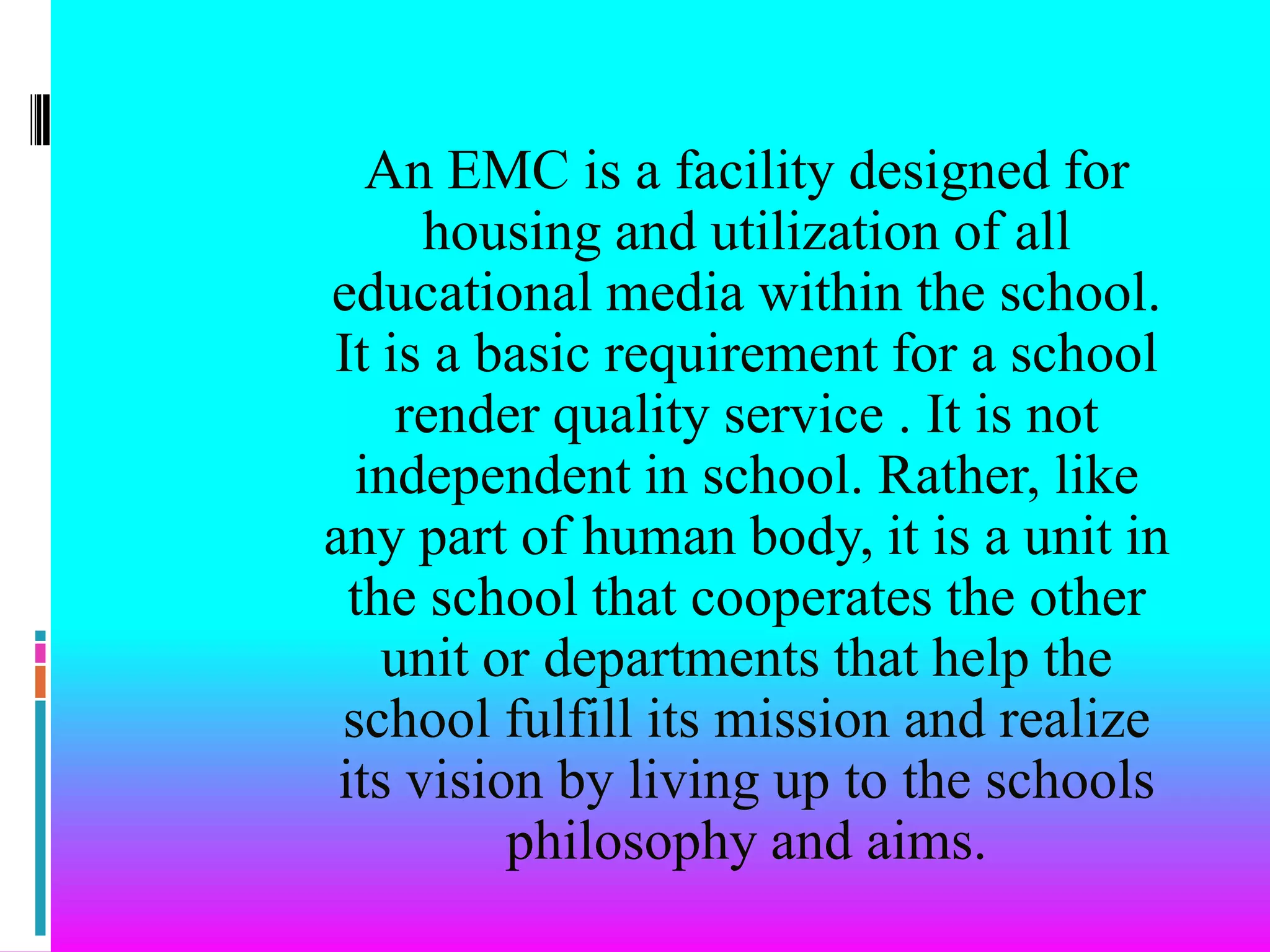 Roles and functions of an educational media center | PPTX
