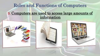 Roles and Functions of Computers | PPTX