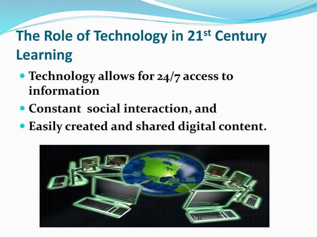 Roles and functions of educational technology in the 21st century ...