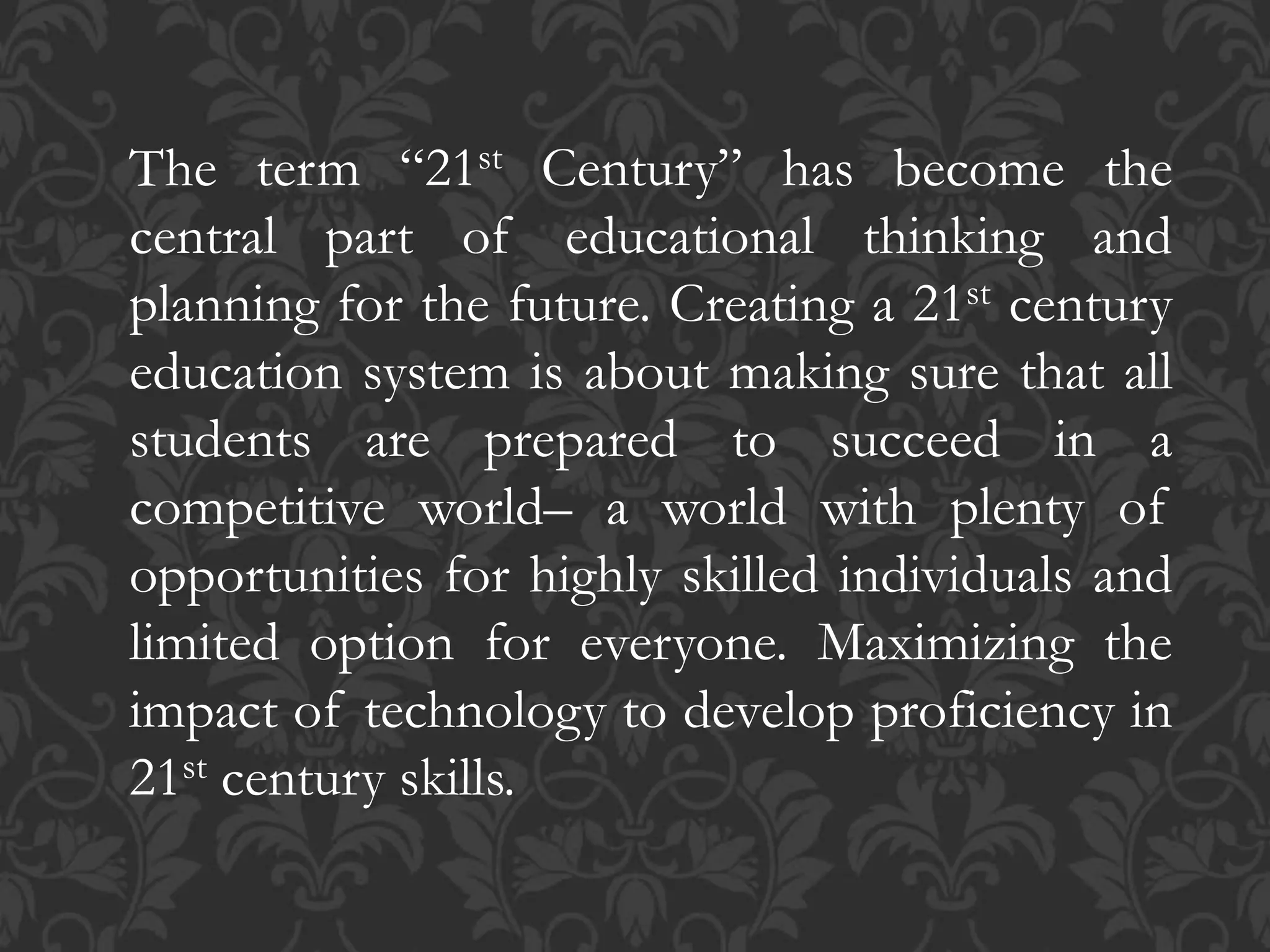 ROLES AND FUNCTIONS OF TECHNOLOGY IN THE 21ST CENTURY EDUCATION | PPT