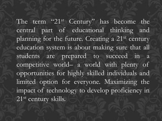 ROLES AND FUNCTIONS OF TECHNOLOGY IN THE 21ST CENTURY EDUCATION | PPT