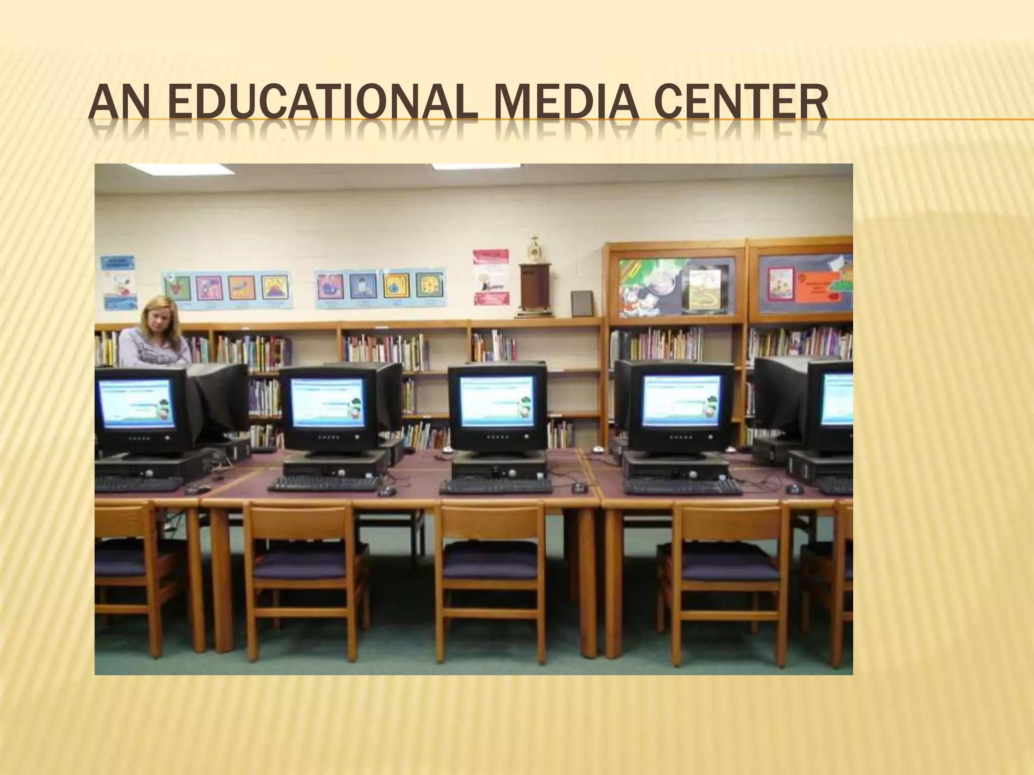 Lesson 18Roles and functions of education media center | PPTX