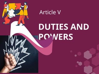 Roles and Functions of Officers Duties and Power | PPTX