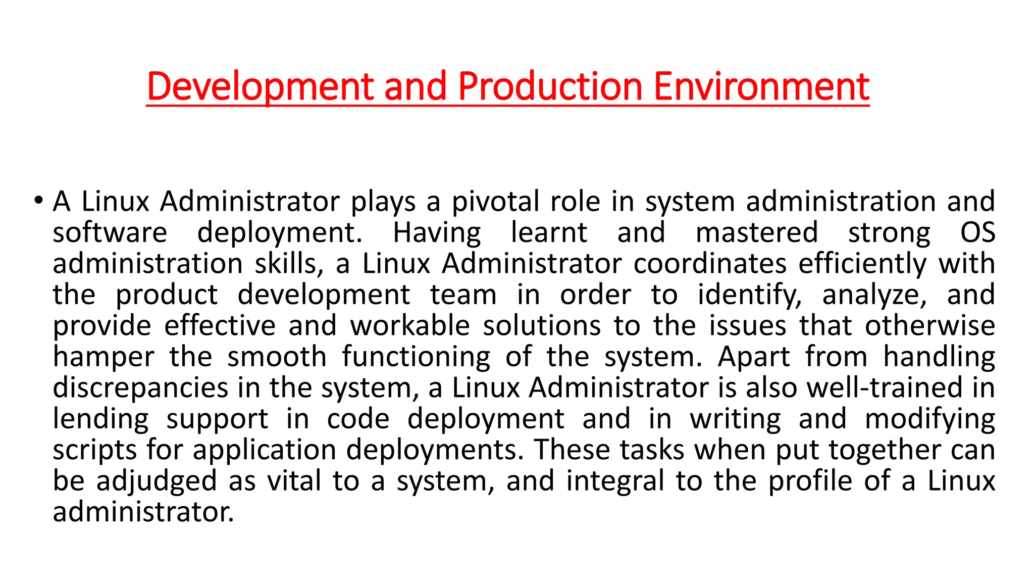 Roles and responsibilities of a linux administrator ppt | PPT