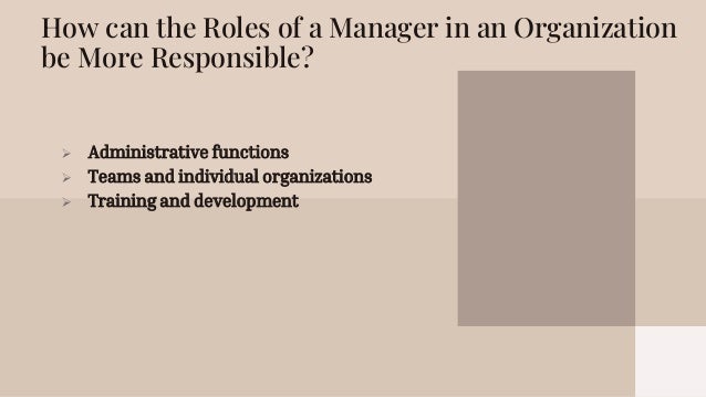 Roles and Responsibilities of a Manager.pptx