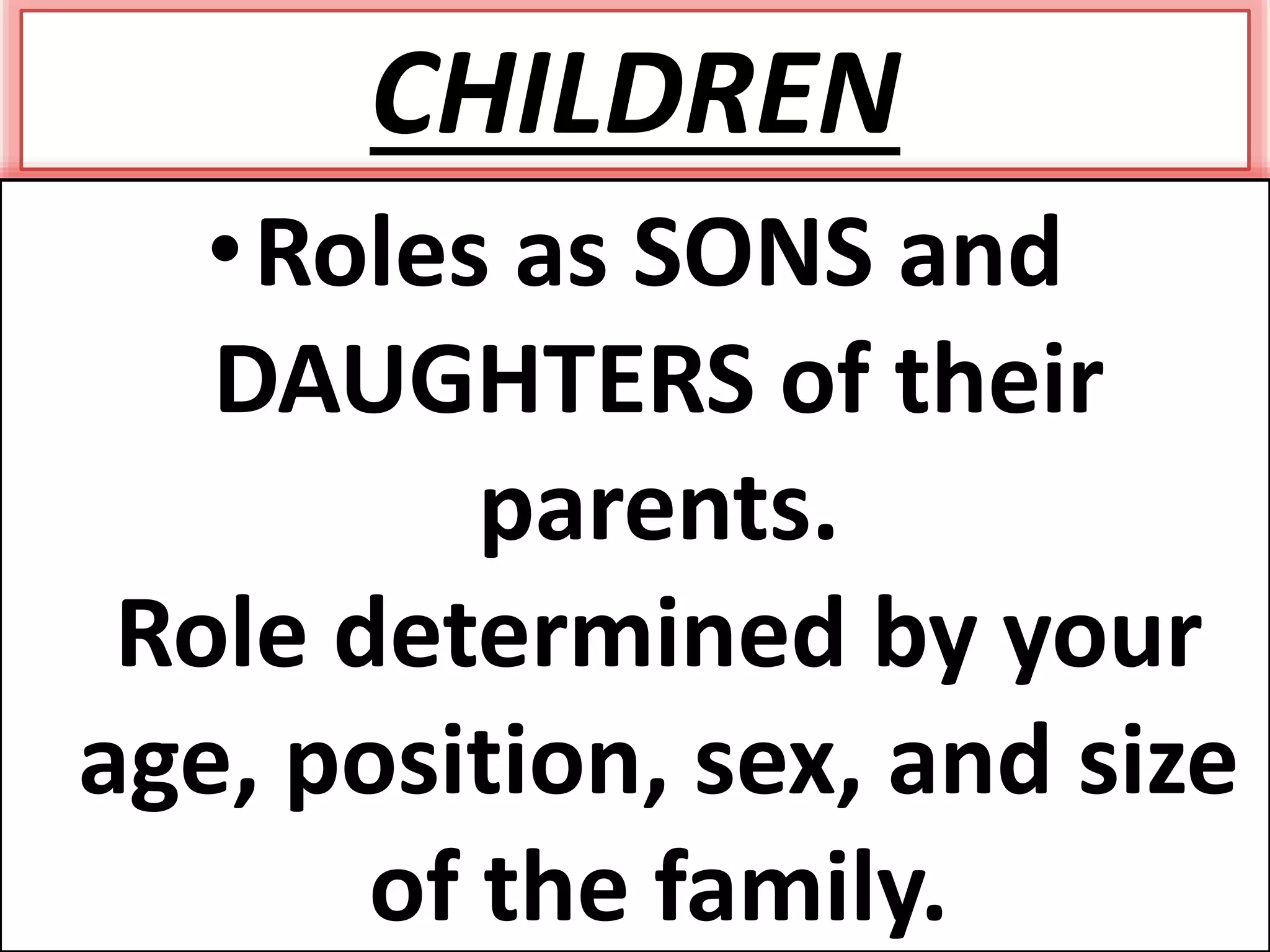 Roles and responsibilities of each family member | PPTX