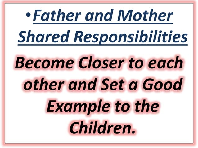 Roles and responsibilities of each family member | PPTX