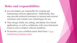 Roles and Responsibilities of Java Developer.pptx