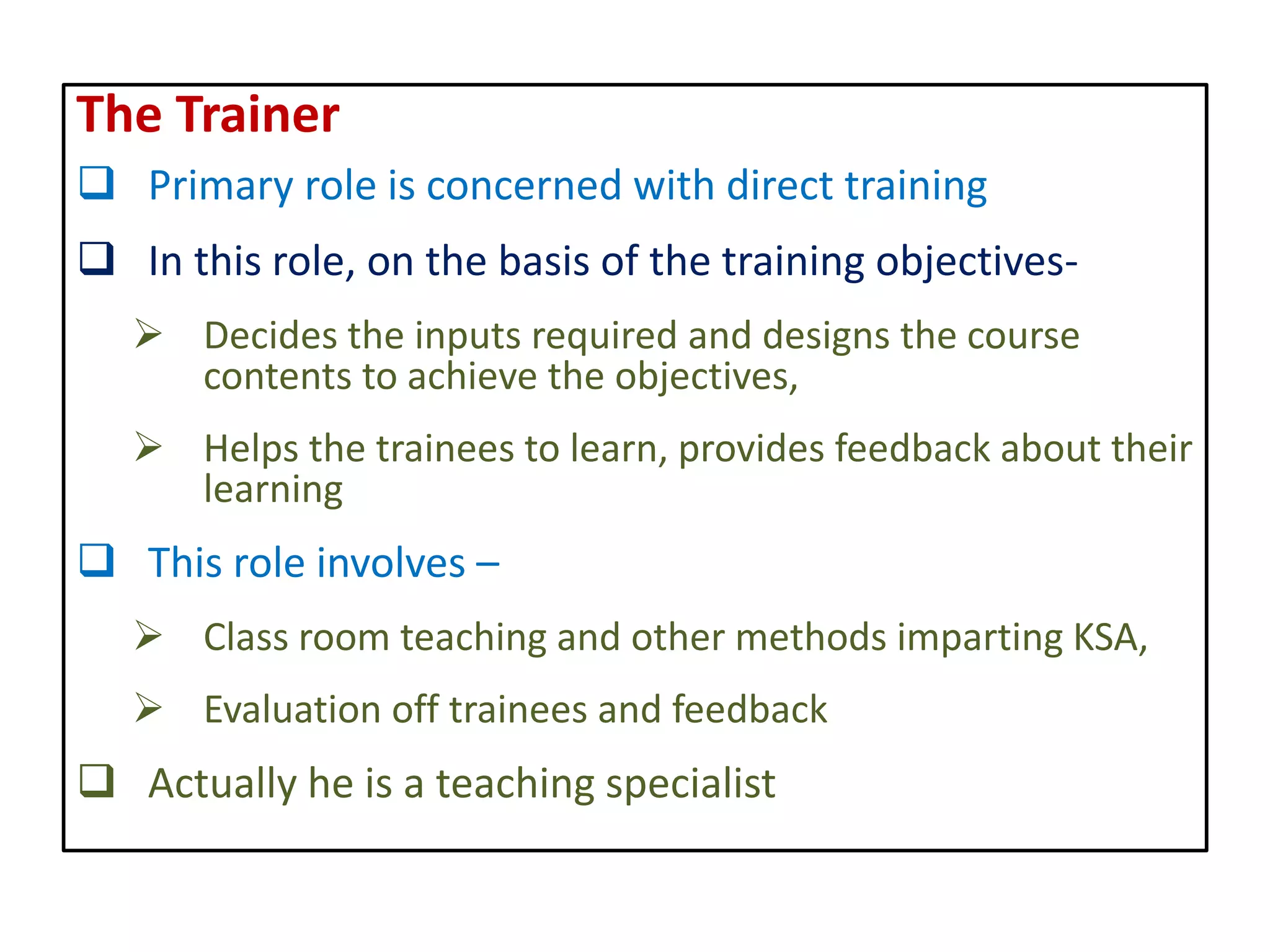 Roles and responsibilities of trainers | PPTX