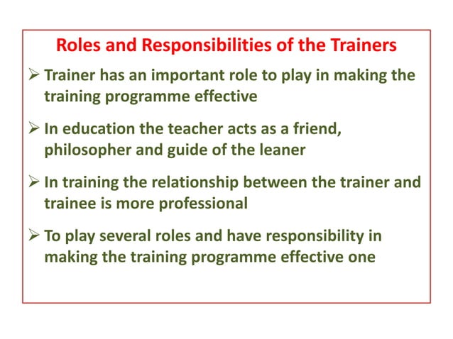 Roles and responsibilities of trainers | PPTX