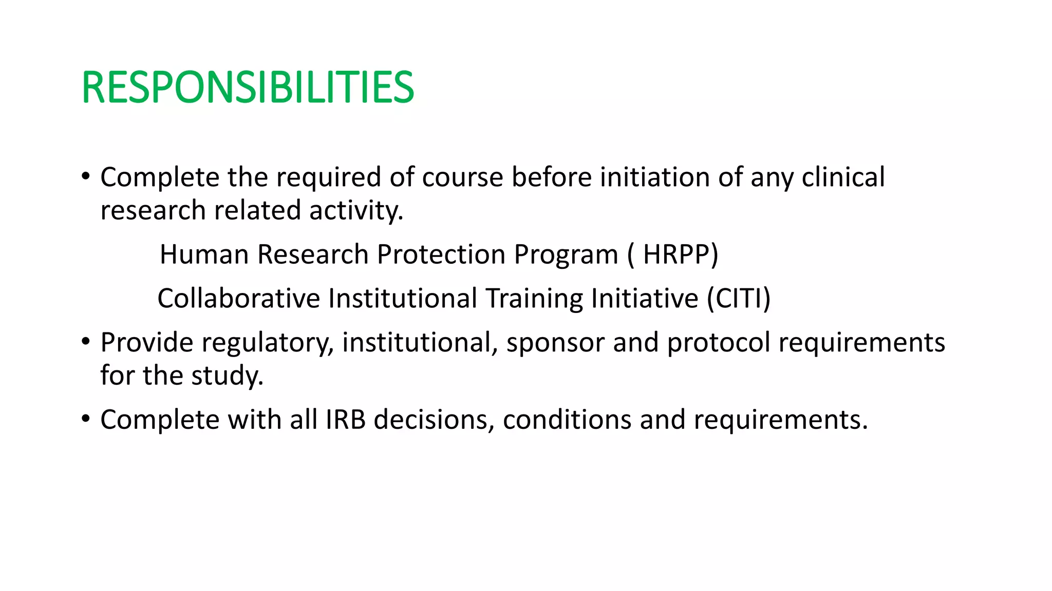 ROLES AND RESPONSIBLITIES OF CLINICAL TRIAL PERSONNEL-INVESTIGATOR.pptx