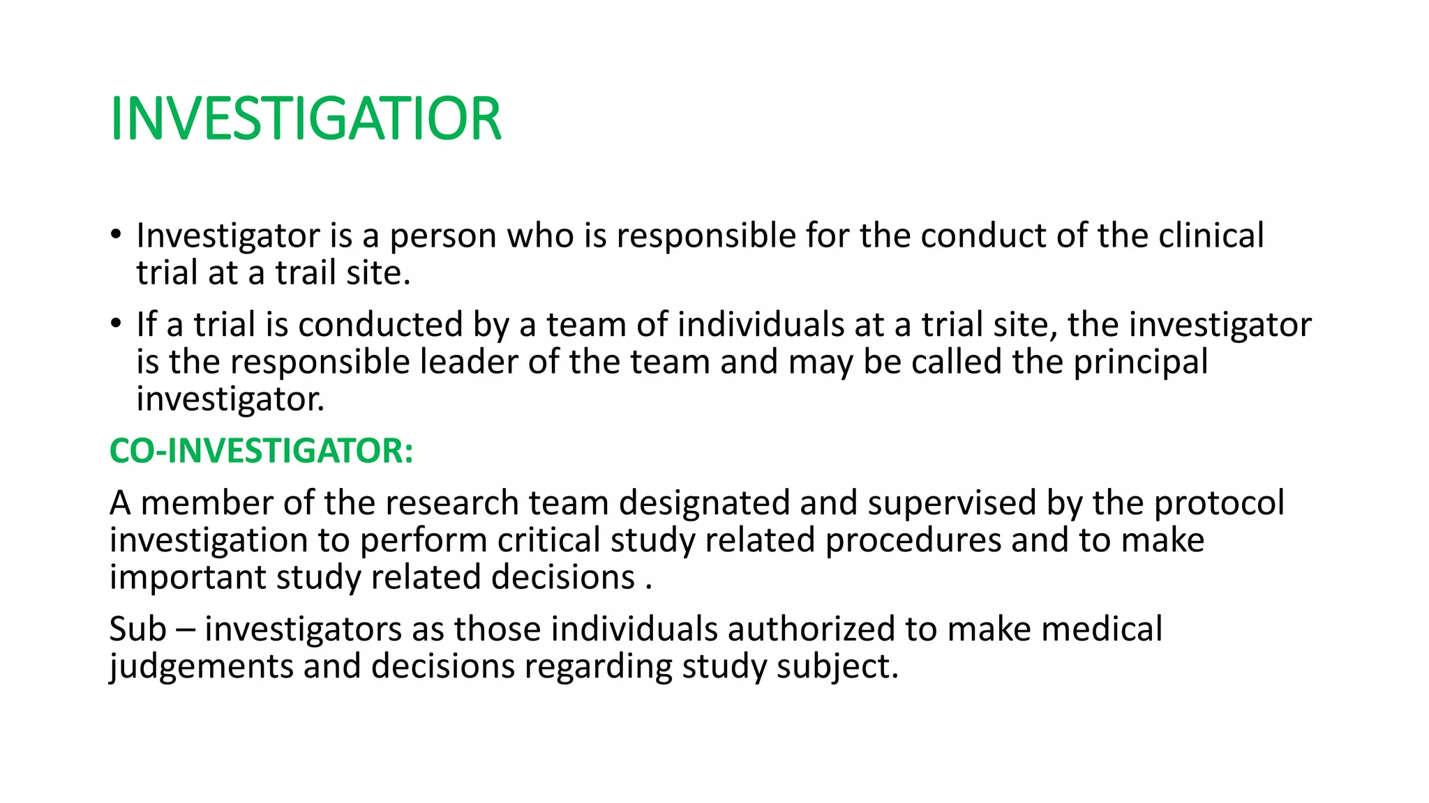 ROLES AND RESPONSIBLITIES OF CLINICAL TRIAL PERSONNEL-INVESTIGATOR.pptx