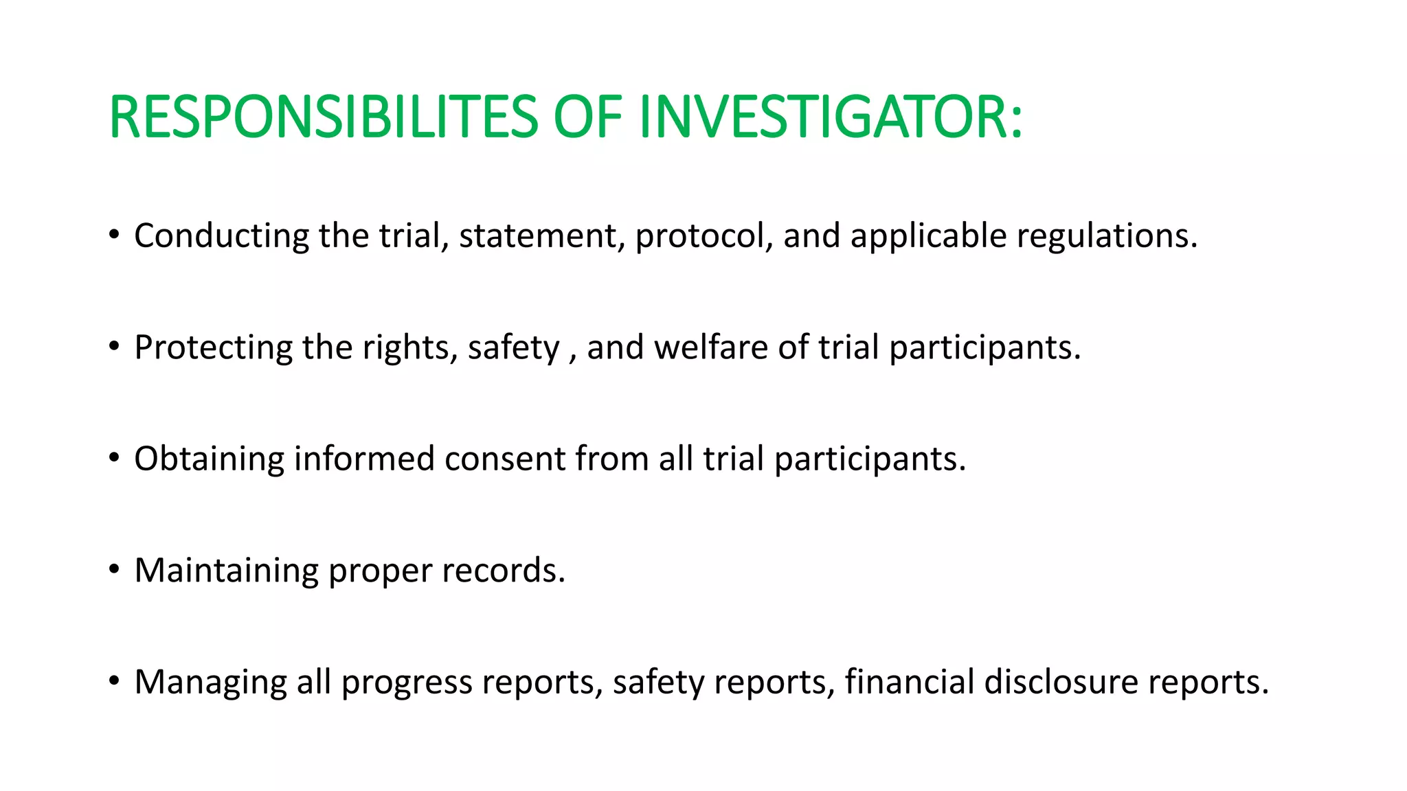 ROLES AND RESPONSIBLITIES OF CLINICAL TRIAL PERSONNEL-INVESTIGATOR.pptx
