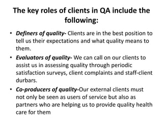 Roles and rsponsibilities in quality health care | PPT