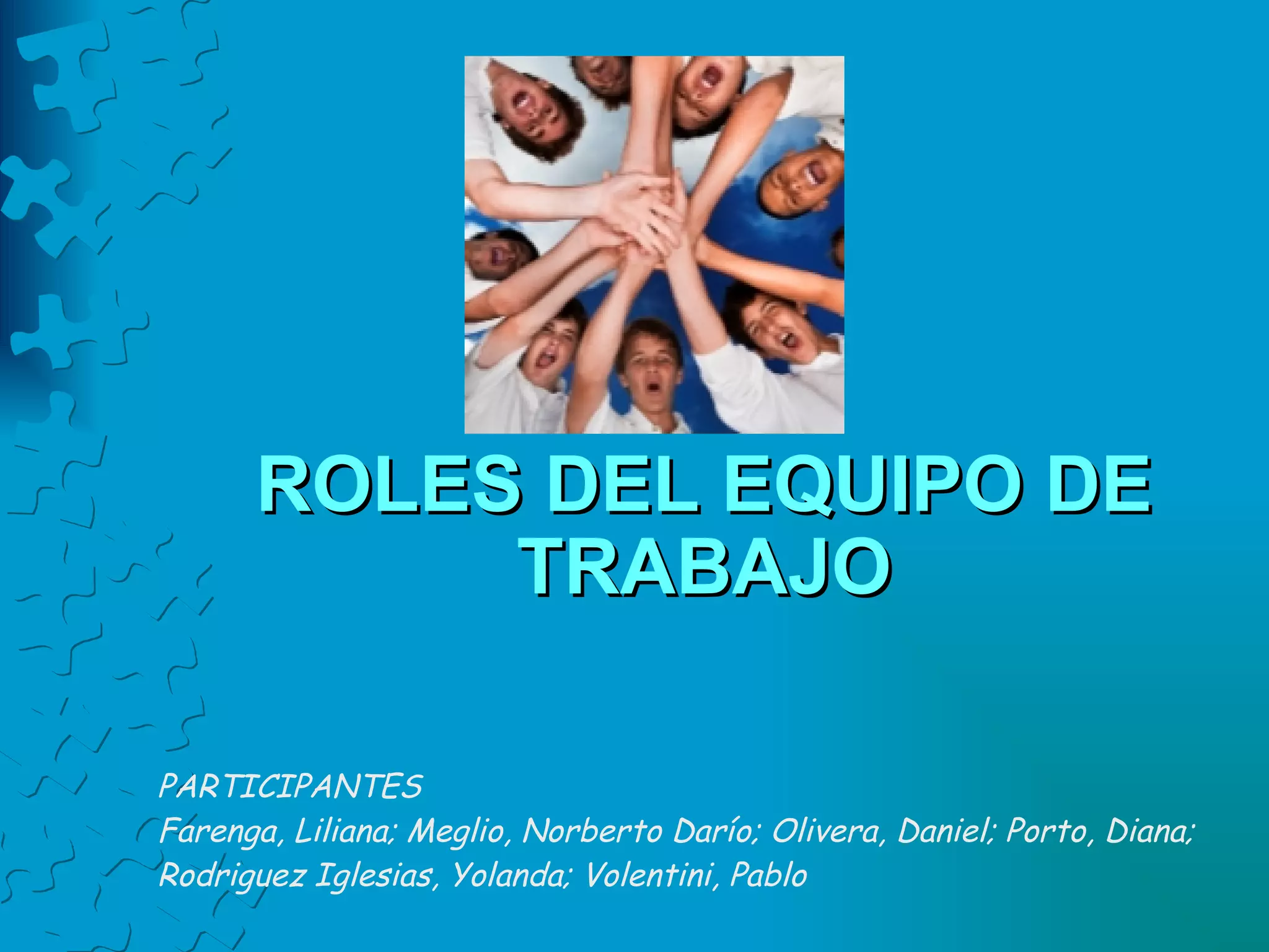 Roles dentro del equipo de trabajo | PPT