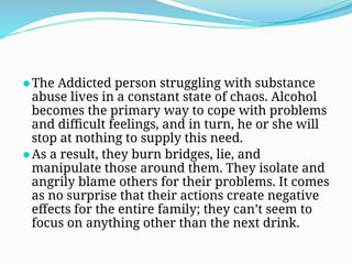Different Roles in an addicted family.pptx