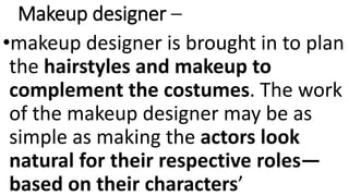 Roles in a stage production | PPTX