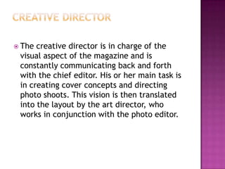 Roles In The Magazine Industry | PPTX