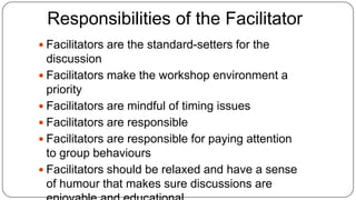 Roles of an effective facilitator | PPTX