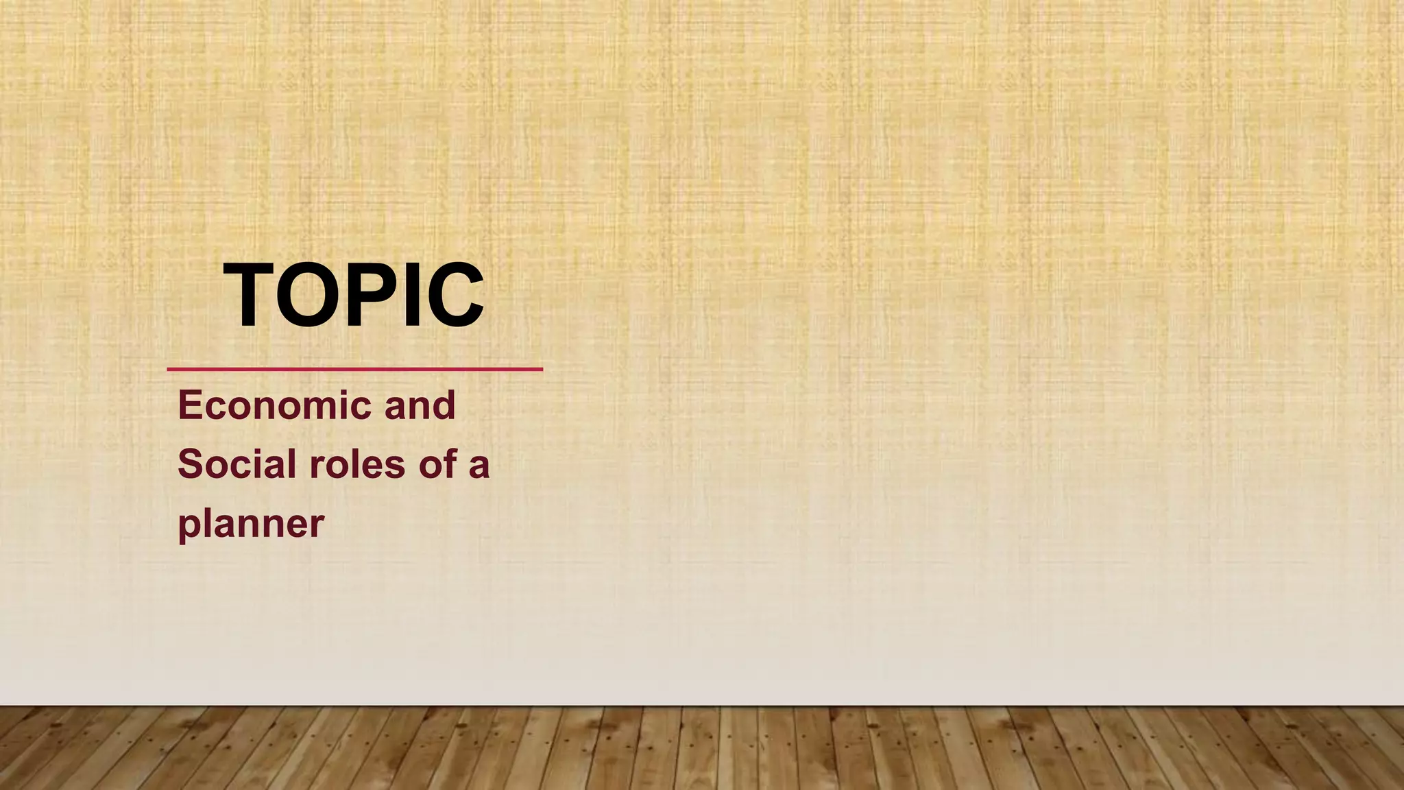 Roles Of A Planner-1.pptx by K.D.M | PPTX