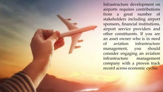 Roles of Aviation Infrastructure Management in the Aviation Industry | PPT