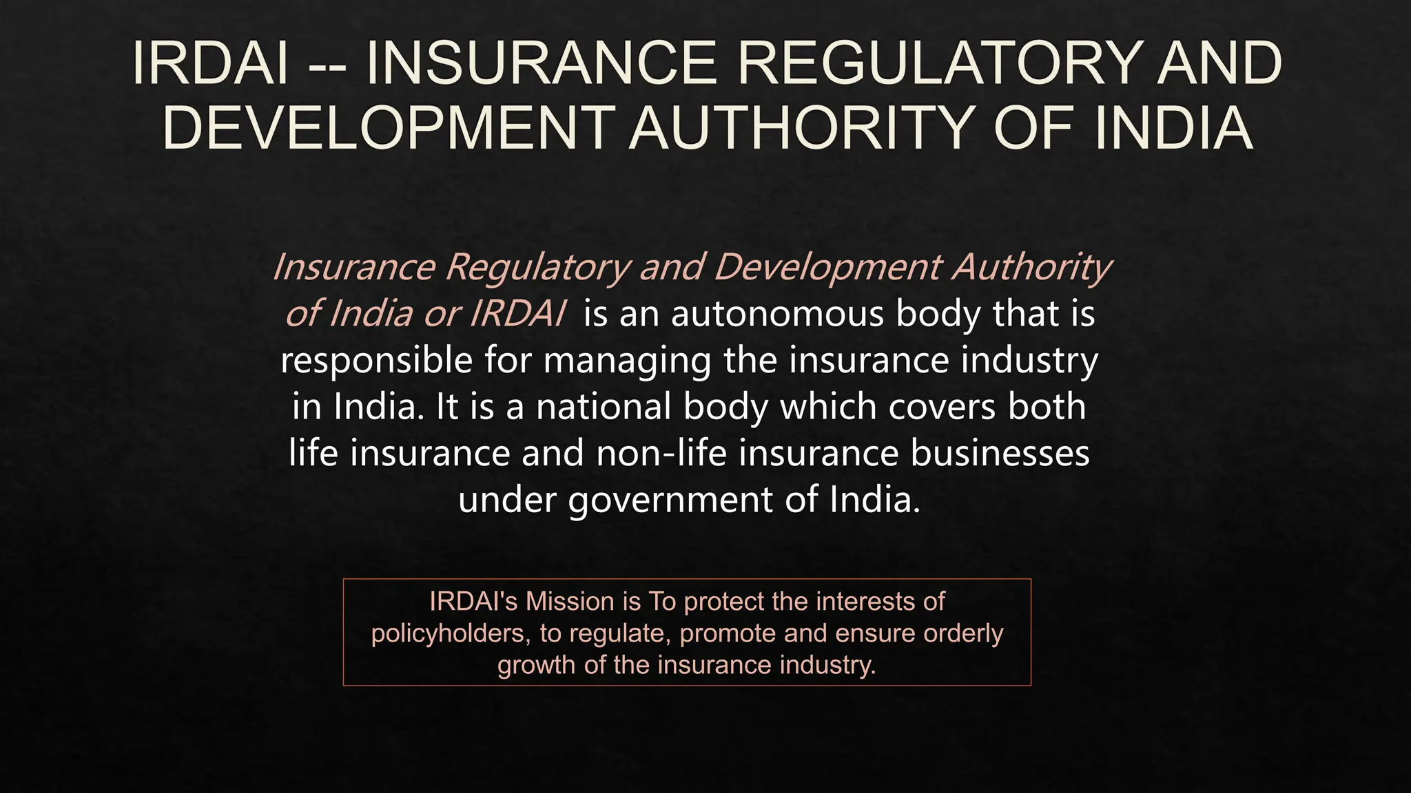 Presentation on roles of IRDAI of India. | PPTX