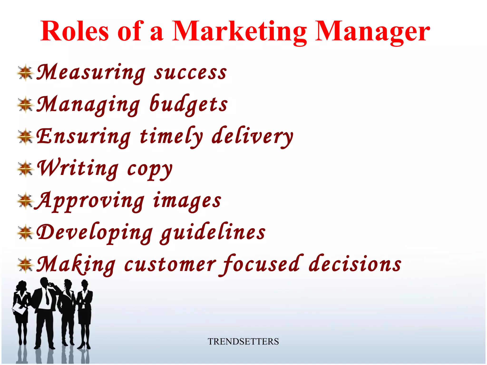 Roles of marketing manager | PPT