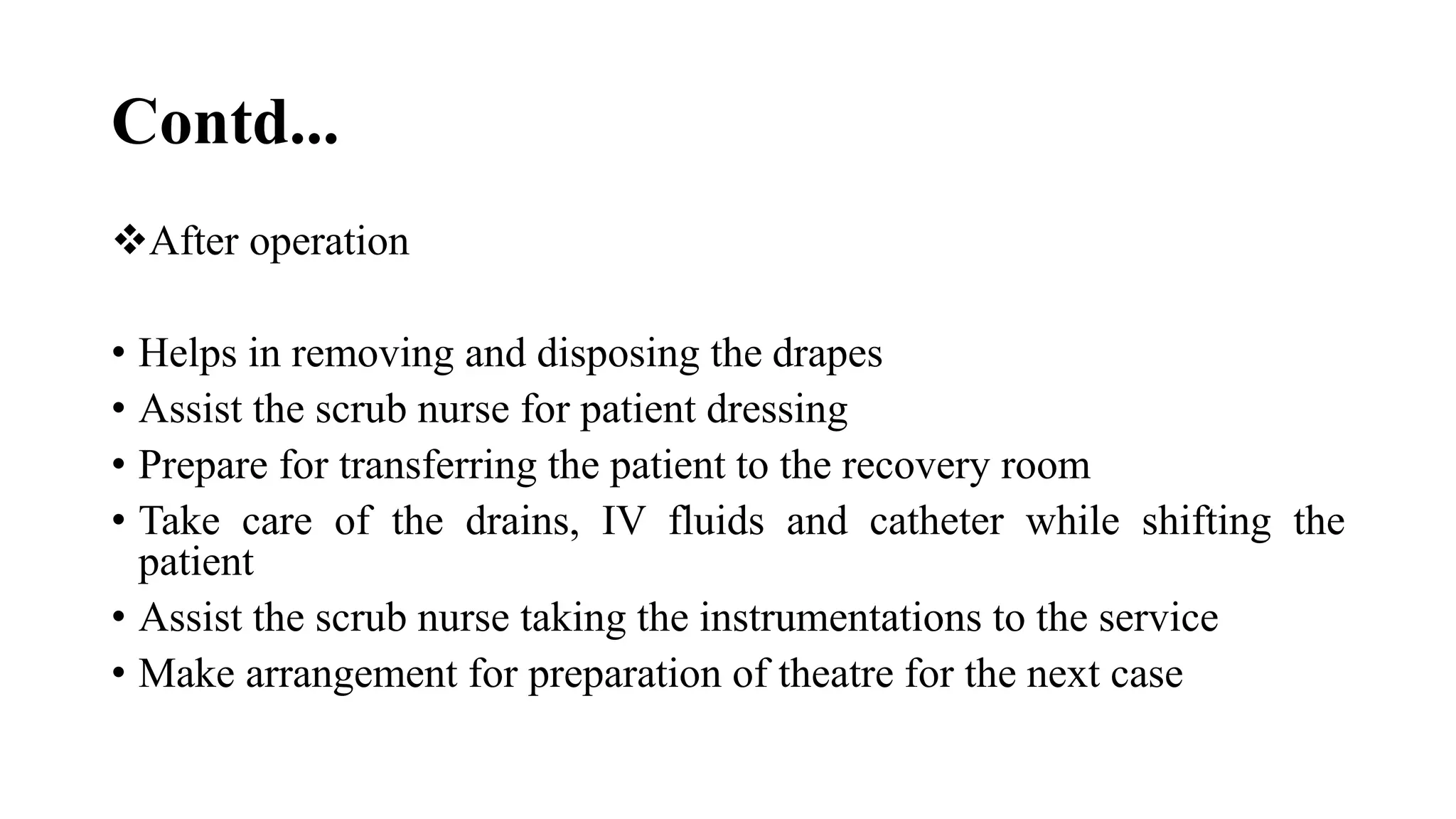 Role od scrub Nurse, anesthesia nurse and circulatory nurse | PPTX