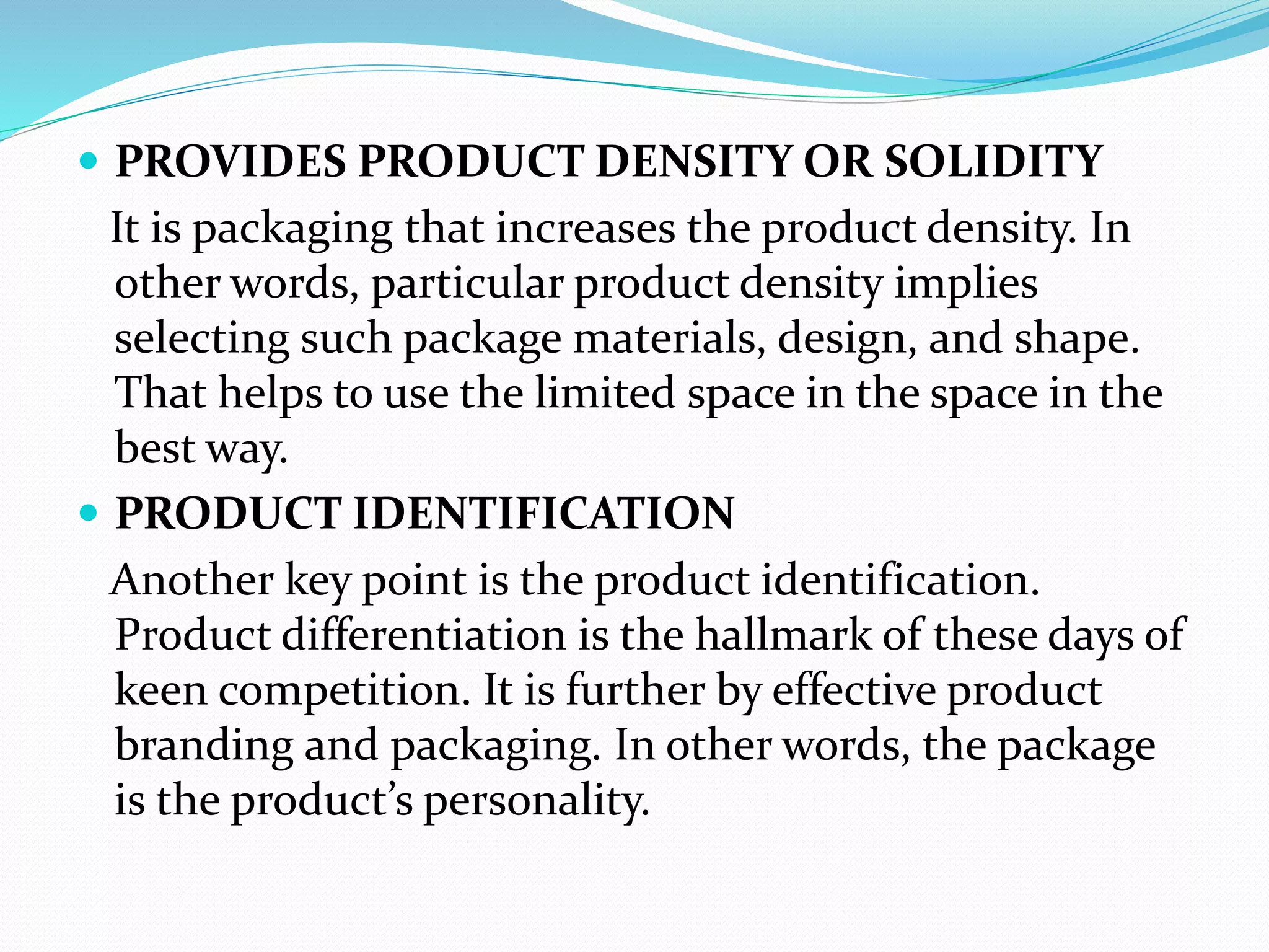 Roles of packaging Functions of product packaging | PPTX