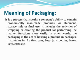 Roles of packaging Functions of product packaging | PPTX