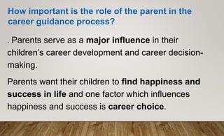 The Role of Parents in Career Pathing.pptx