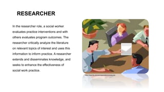 Roles of social workers | PPTX