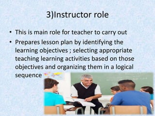 Roles of teacher | PPTX