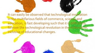 Roles of Technology in Delivering Curriculum | PPS
