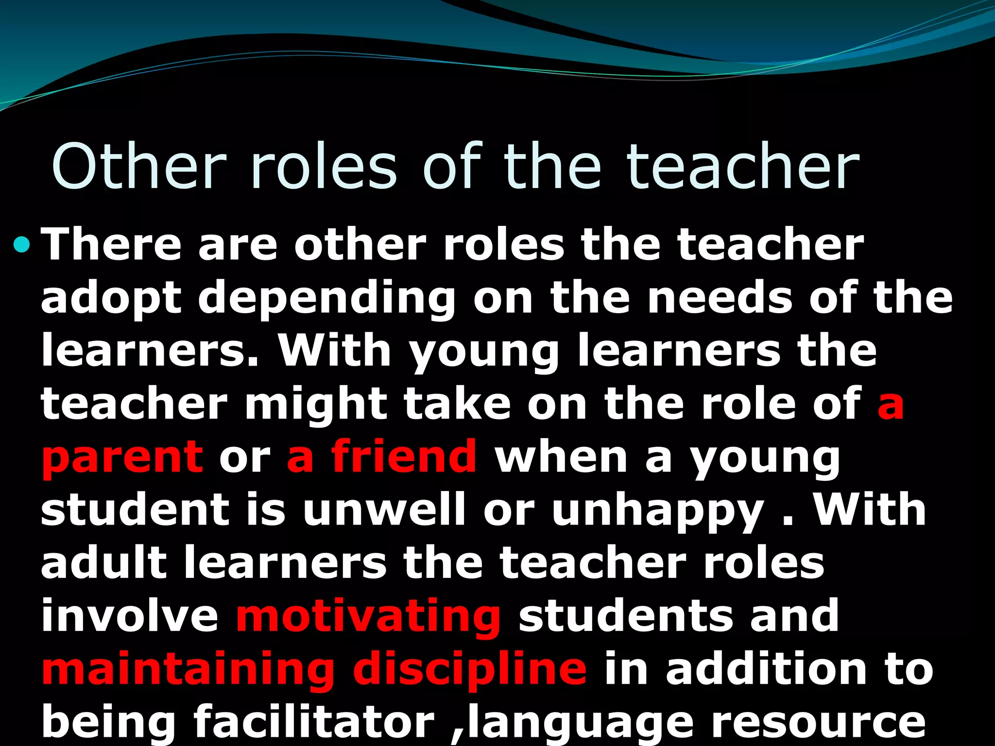 Roles of the teacher inside the classroom | PPTX