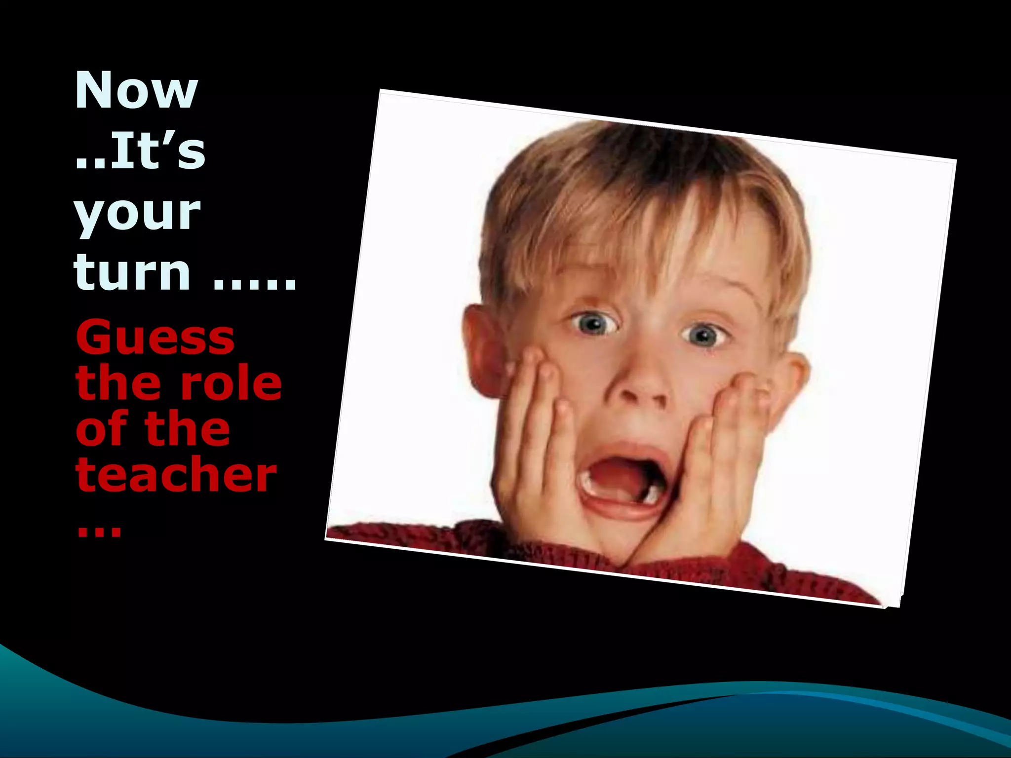 Roles of the teacher inside the classroom | PPTX