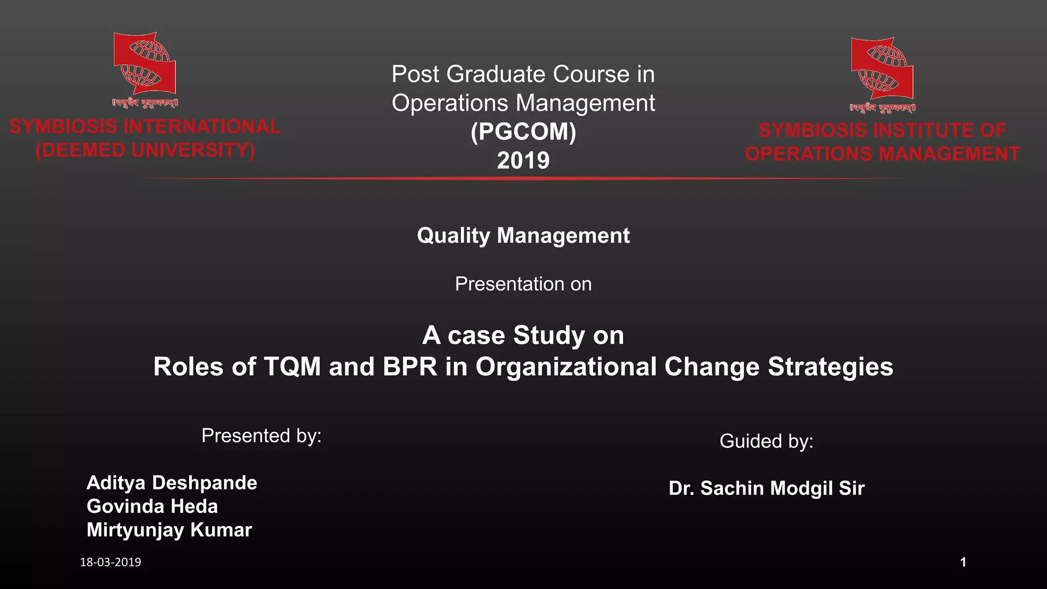 Roles of TQM and BPR in organizational change strategies- Case Study | PDF