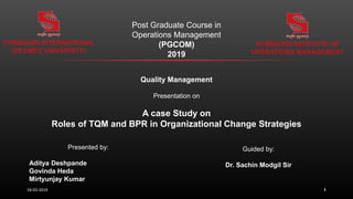 Roles of TQM and BPR in organizational change strategies- Case Study | PDF