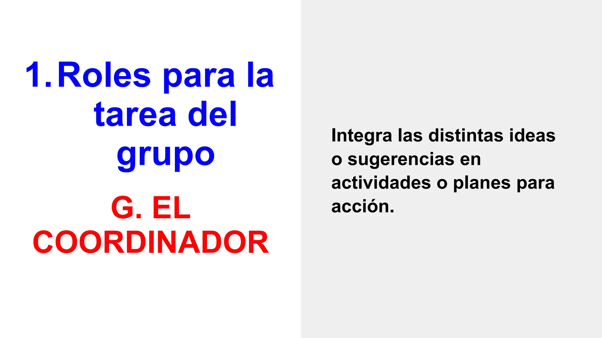 Roles que ejercen los miembros de un grupo.pptx