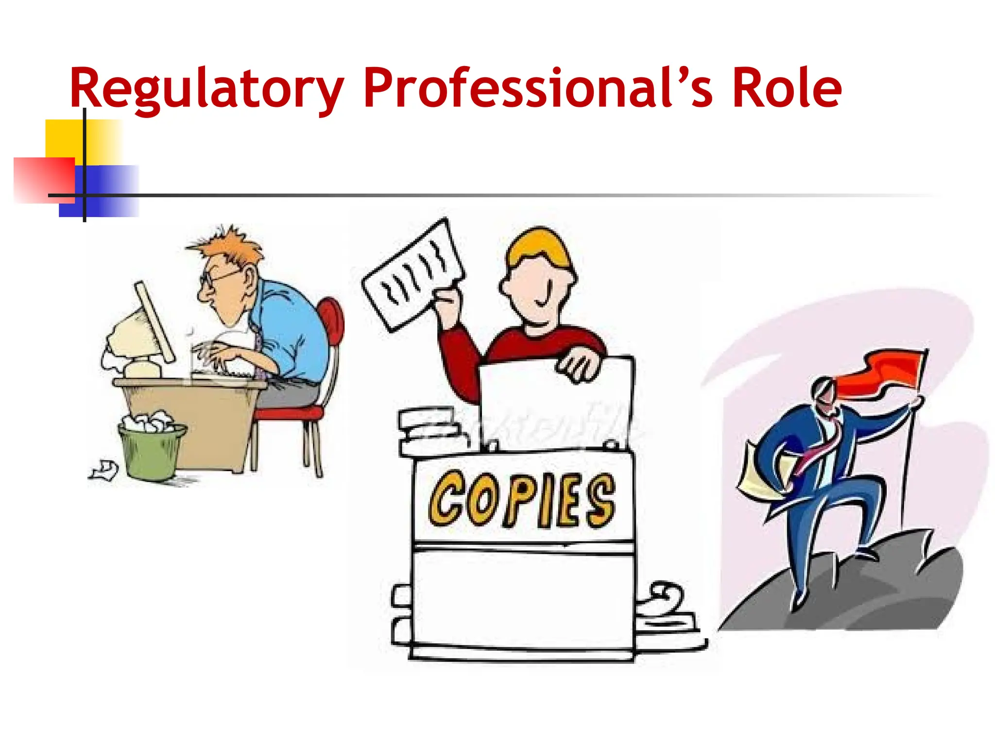 PHARMA REGULATORY AFFAIRS: ROLES & RESPONSIBILITIES | PPTX