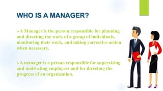 Roles, responsibilities and functions of a manager | PPTX